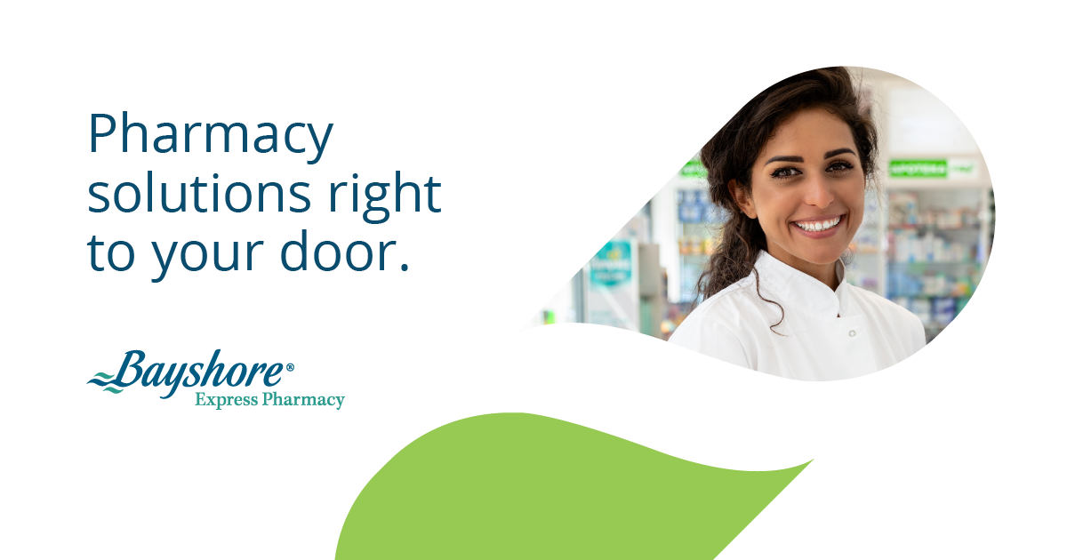 Get Started - Bayshore Express Pharmacy